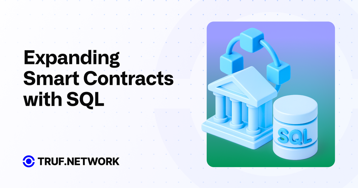 Expanding Smart Contracts with SQL